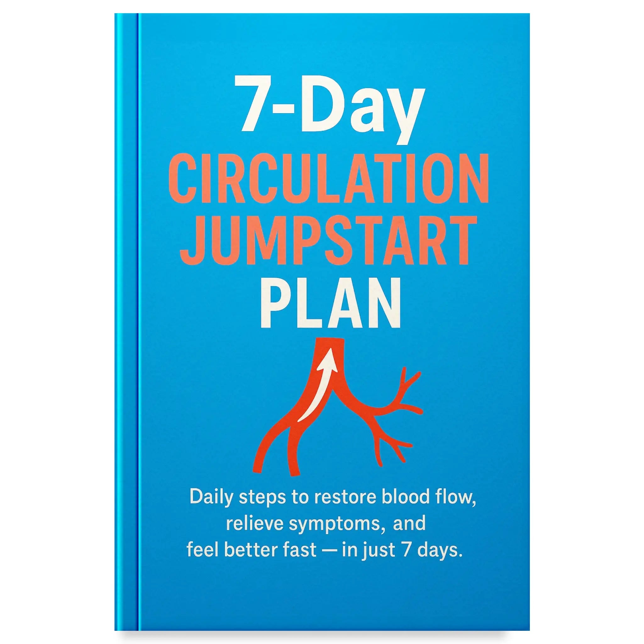 7-Day Circulation Jumpstart Plan – True Nutra